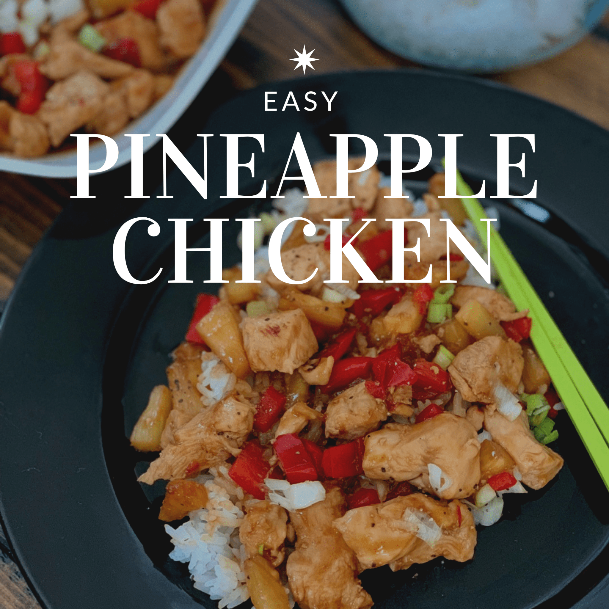 Easy Pineapple Chicken - Pound Dropper